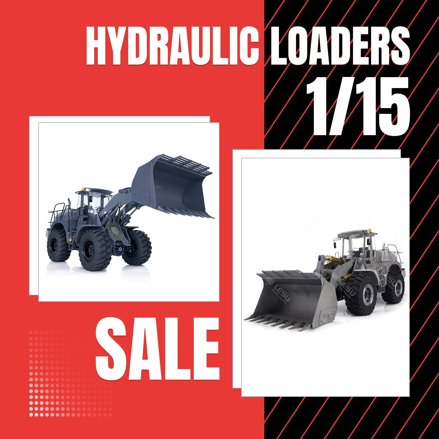 1/15 Hydraulic Loaders – LESU RC USA